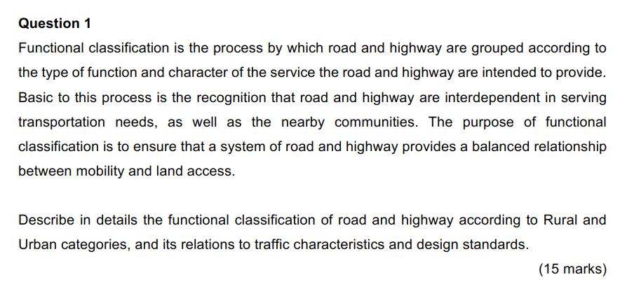 Solved Question 1 Functional classification is the process | Chegg.com