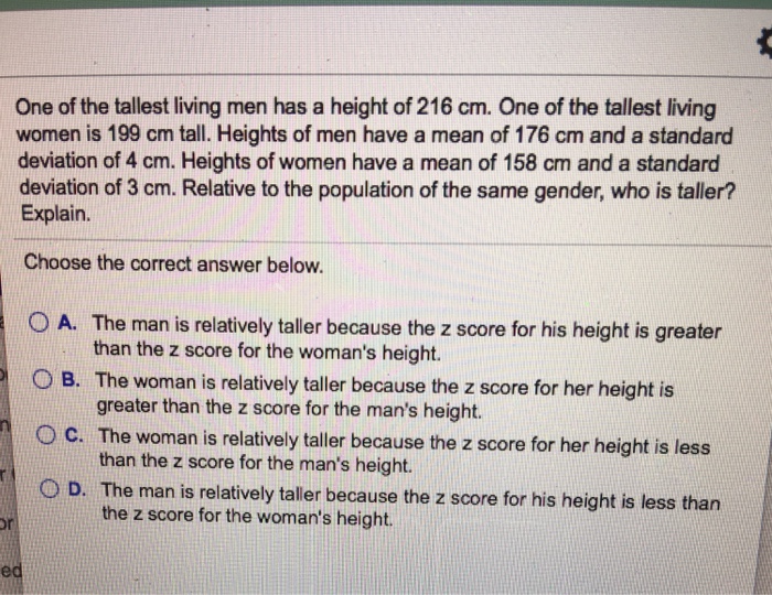 Solved One of the tallest living men has a height of 216 cm. | Chegg.com