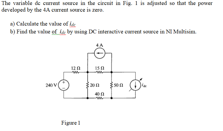 Solved The variable de current source in the circuit in Fig. | Chegg.com