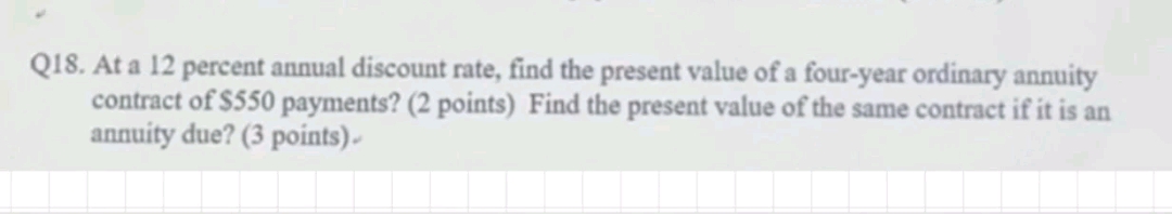 Solved Q18. ﻿At a 12 ﻿percent annual discount rate, find the | Chegg.com