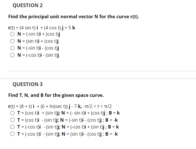Solved QUESTION 2 Find the principal unit normal vector N | Chegg.com