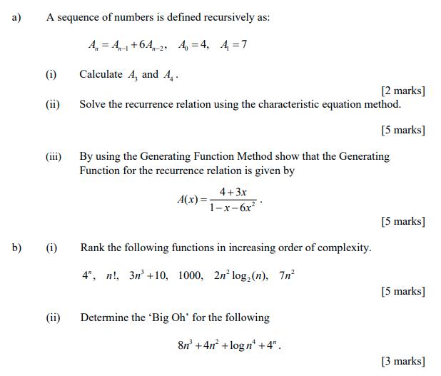 Solved a) A sequence of numbers is defined recursively as: | Chegg.com