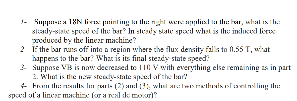 Solved Question 3: Figure 3 A linear machine as shown in | Chegg.com Solved Question 3: Figure 3 A linear machine as shown in | Chegg.com