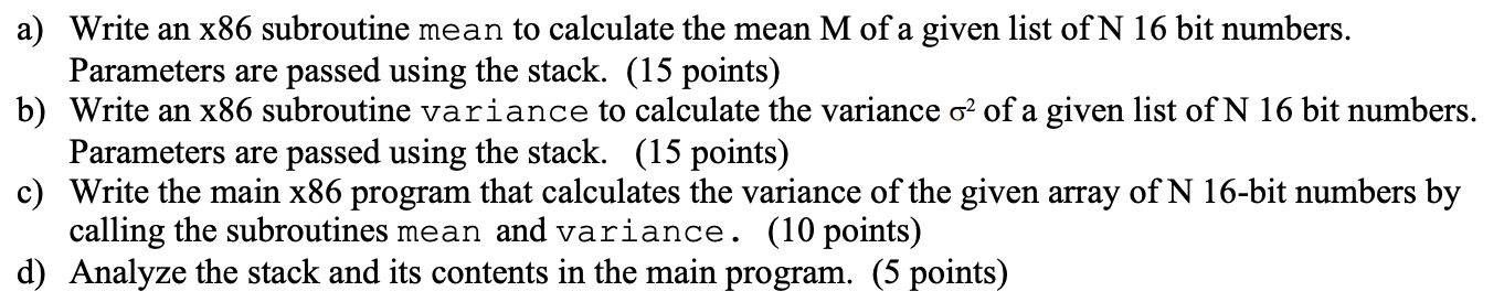 Solved A Write An X86 Subroutine Mean To Calculate The Mean 6621