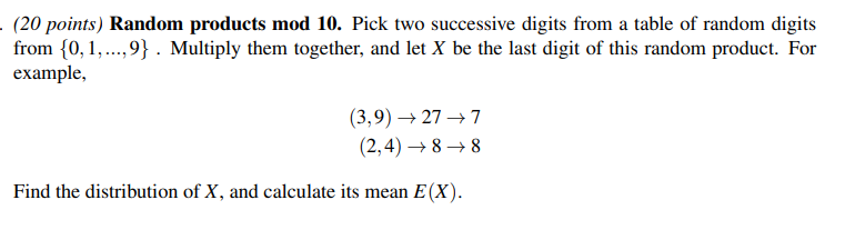 Solved . (20 points) Random products mod 10. Pick two | Chegg.com