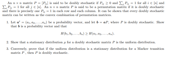 Solved An n×n matrix P=[Pij] is said to be doubly stochastic | Chegg.com