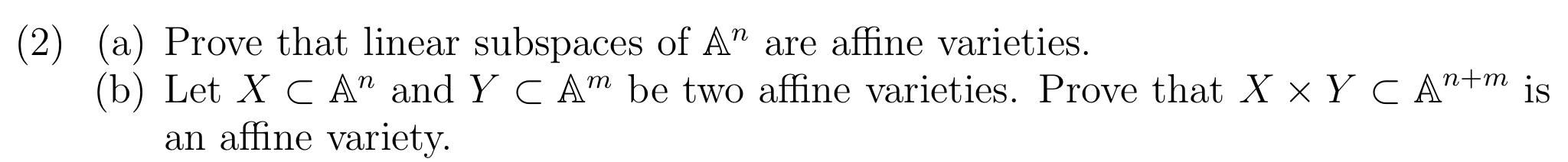 Solved (2) (a) Prove that linear subspaces of An are affine | Chegg.com