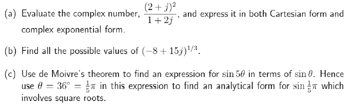 Solved (2+j)2 1+2j (a) Evaluate the complex number, complex | Chegg.com