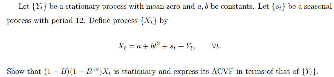Solved Let {Yt} ﻿be a stationary process with mean zero and | Chegg.com
