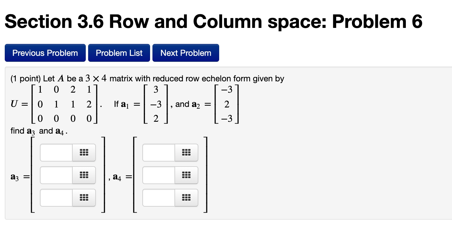 Solved Section 3.6 Row and Column space: Problem 6 Next | Chegg.com
