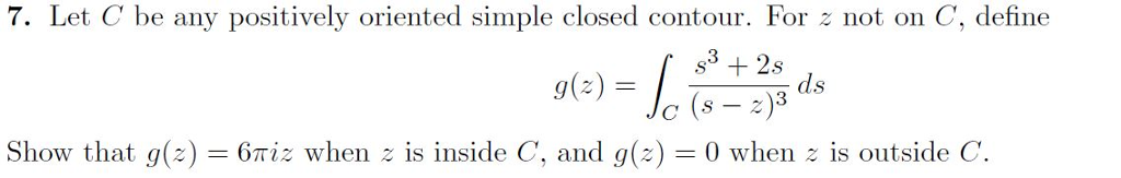 Solved 7. Let C be any positively oriented simple closed | Chegg.com