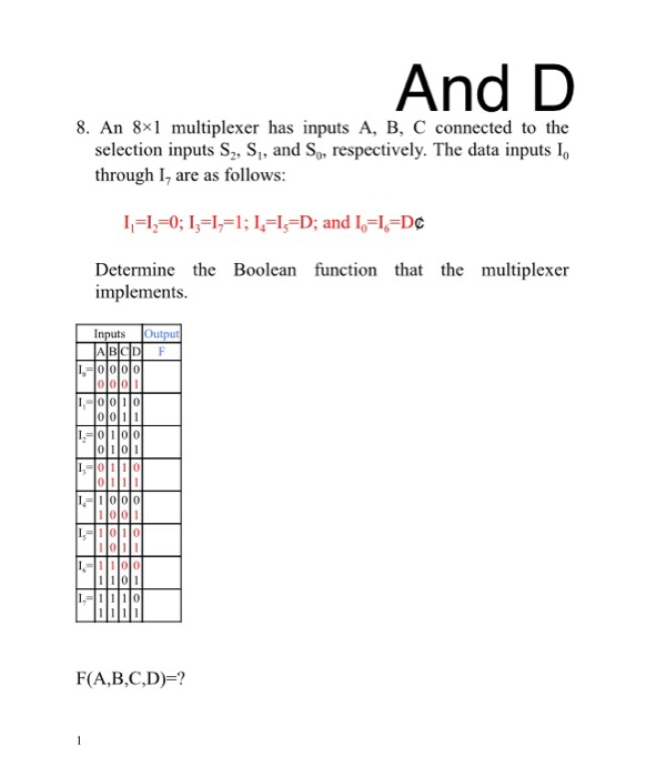 Solved And D 8. An 8x1 multiplexer has inputs A, B, C | Chegg.com