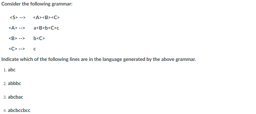Solved Consider the following grammar: --> | Chegg.com