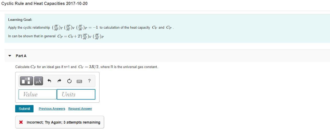 Solved Cyclic Rule and Heat Capacities 2017-10-20 Learning | Chegg.com