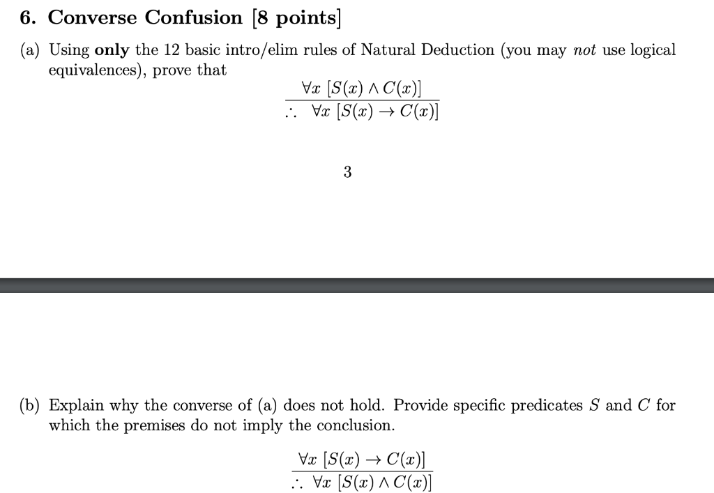 Solved 6. Converse Confusion [ 8 points ] (a) Using only the | Chegg.com