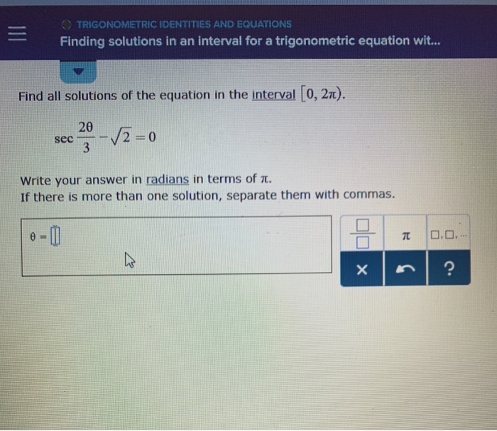 Solved Trigonometric Identities And Equations Finding