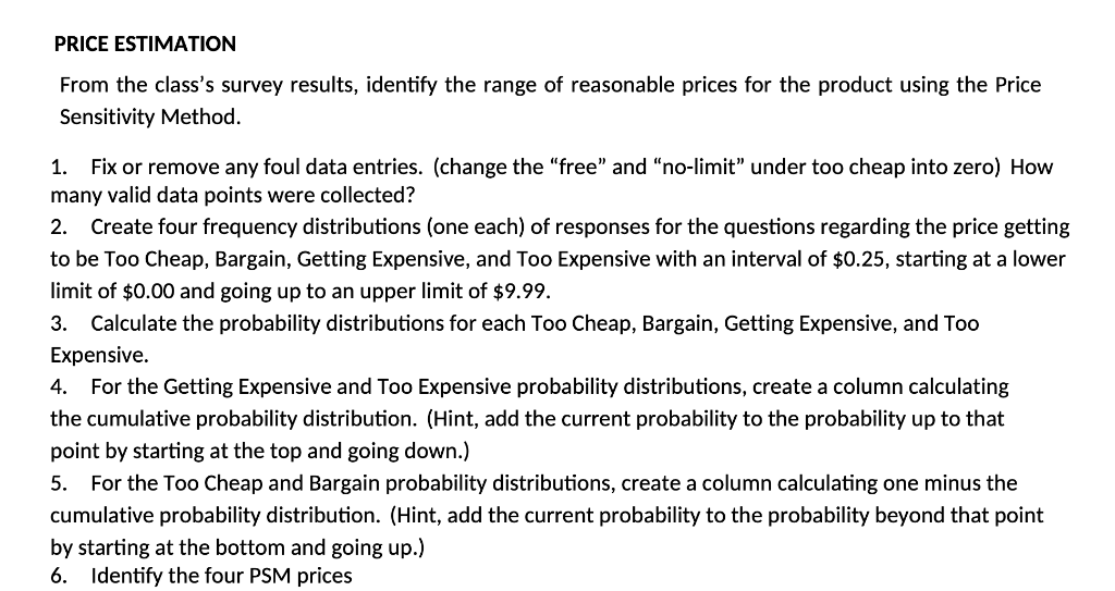 Identify the four PSM prices (GIVE EXACT NUMERICAL | Chegg.com