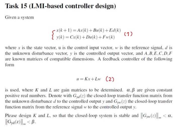 Task 15 (LMI-based controller design) Given a system | Chegg.com