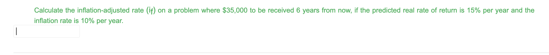 Solved Calculate the inflation-adjusted rate (if) on a | Chegg.com