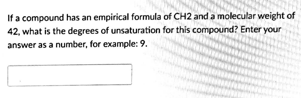 Solved If a compound has an empirical formula of CH2 and a | Chegg.com