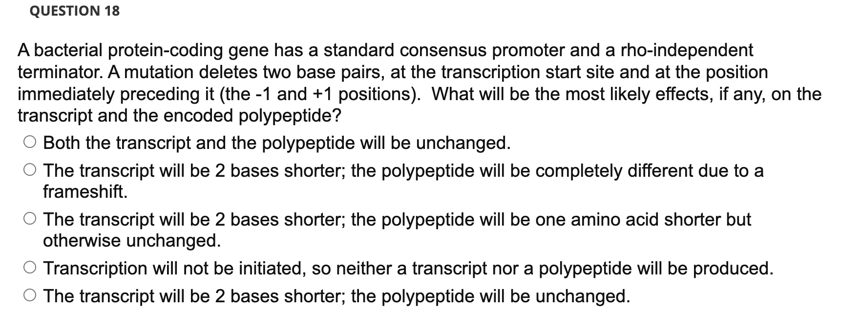 Solved QUESTION 18 A bacterial protein-coding gene has a | Chegg.com
