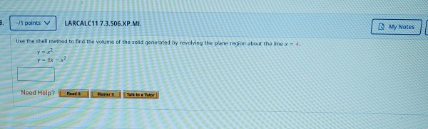 Solved 3. 1 points LARCALC11 7.3.506.XP.MI. © my notes Use | Chegg.com