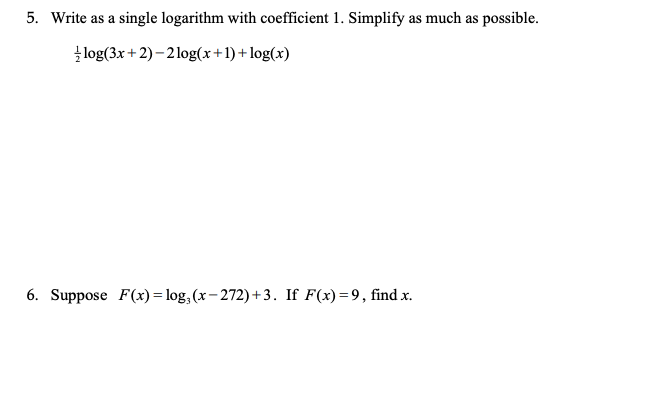 Solved 5. Write as a single logarithm with coefficient 1 . | Chegg.com