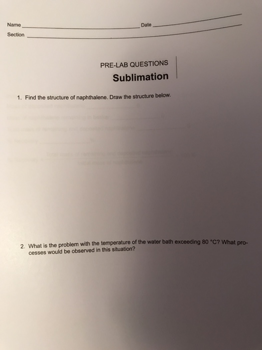 Solved Name Date Section PRE-LAB QUESTIONS Sublimation 1. | Chegg.com Solved Name Date Section PRE-LAB QUESTIONS Sublimation 1. | Chegg.com