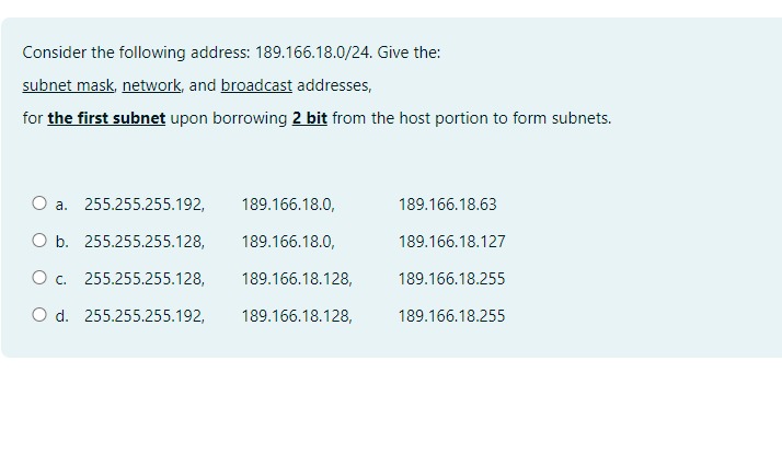 Solved Consider the following address: 189.166.18.0/24. | Chegg.com