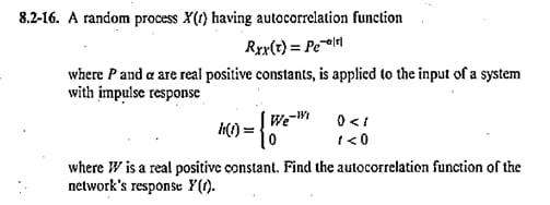 Solved 8.2-16. A random process X(t) having autocorrelation | Chegg.com