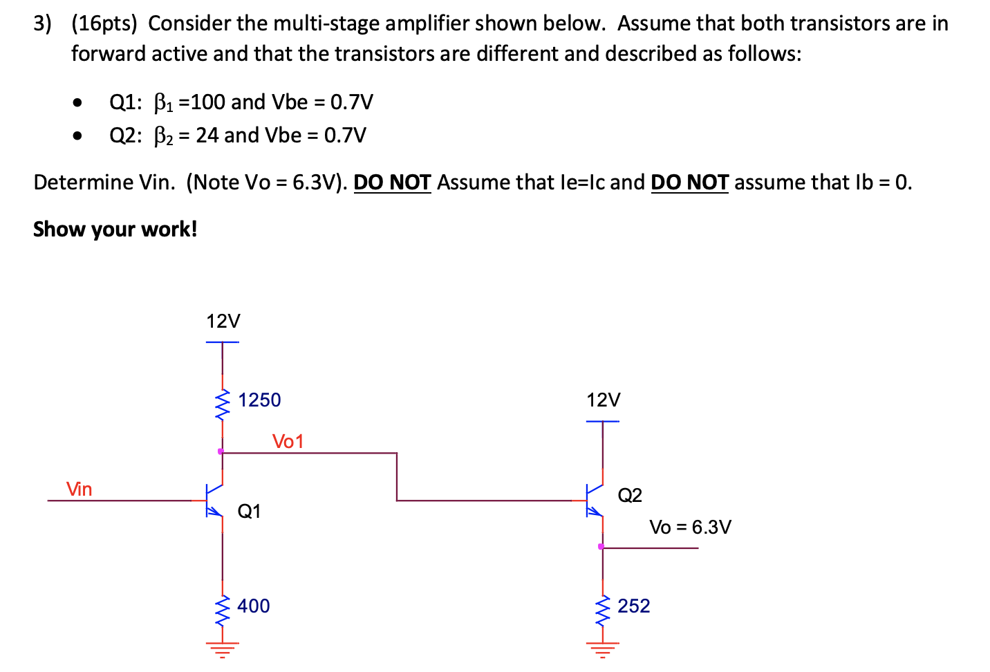 Solved 3) (16pts) Consider the multi-stage amplifier shown | Chegg.com