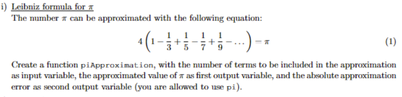 Solved i) Leibniz formula for π The number π can be | Chegg.com