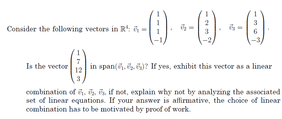 Solved Consider the following vectors in R4: ū2 1 2 3 2 Ū3 | Chegg.com