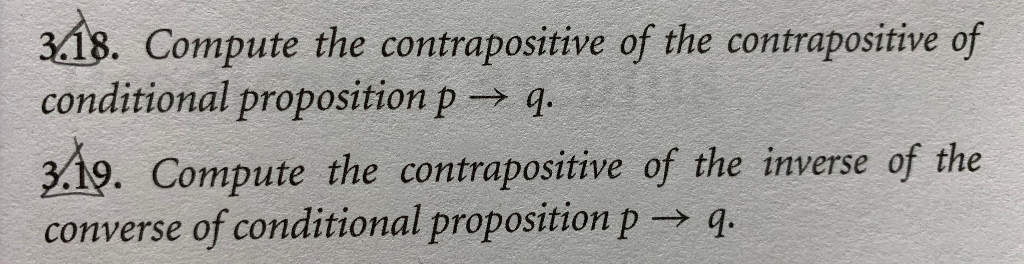 Solved 3.18. Compute the contrapositive of the | Chegg.com