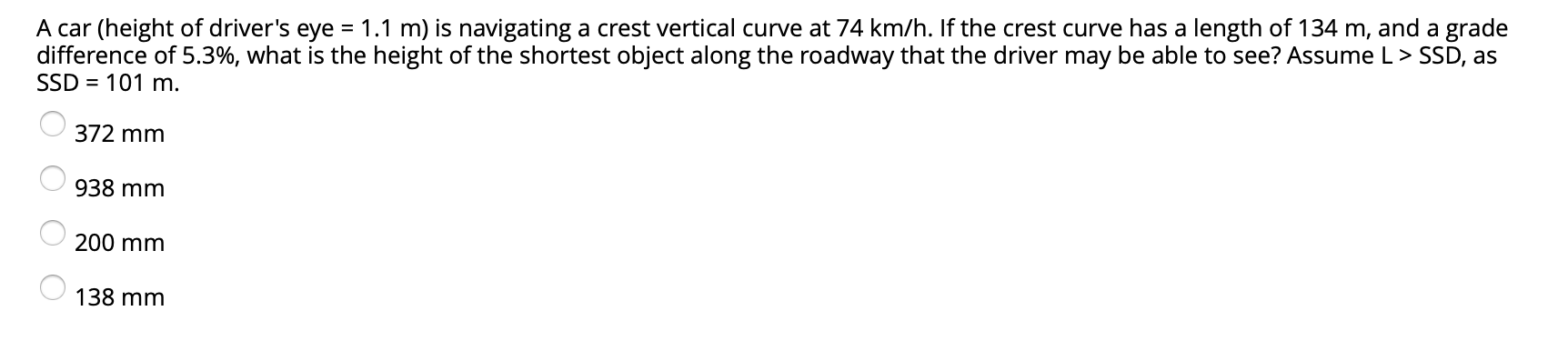 Solved A car (height of driver's eye = 1.1 m) is navigating | Chegg.com