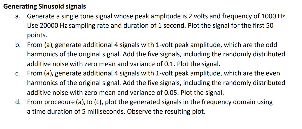 Solved Generating Sinusoid signals a. Generate a single tone | Chegg.com