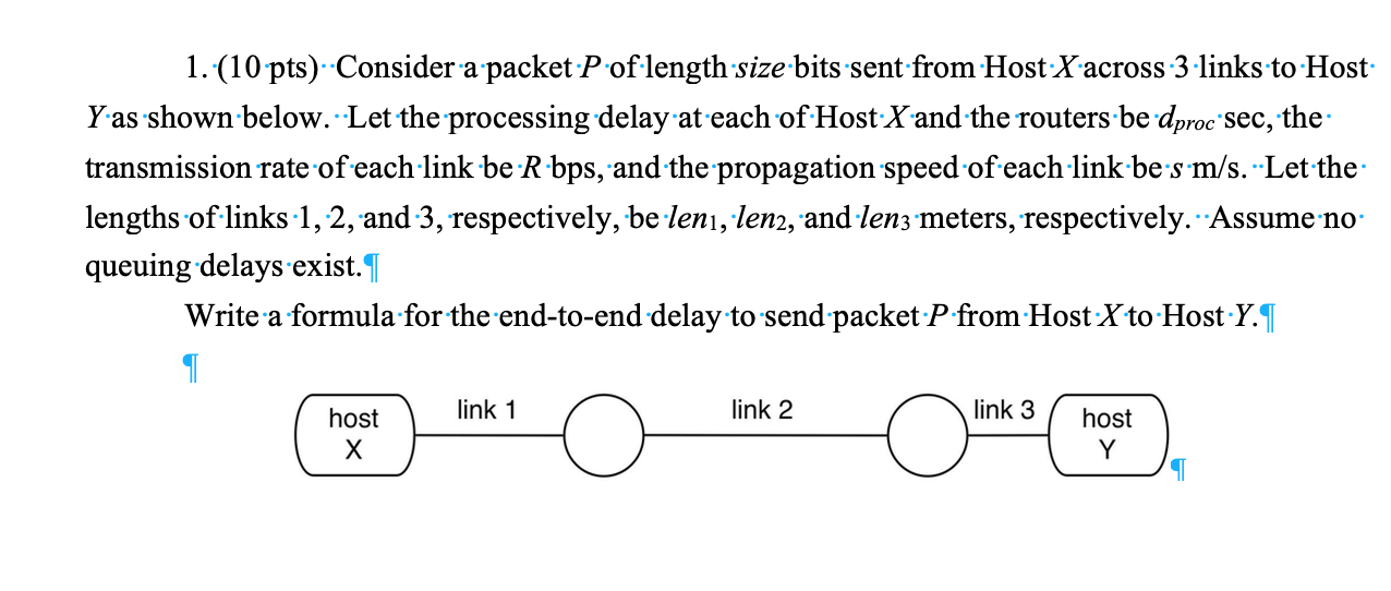 Solved 1. (10 pts). Consider a packet:P-of-length size bits | Chegg.com