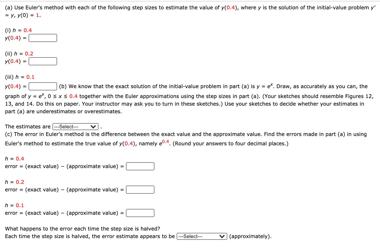 Solved 10) (a) Use Euler's method with each of the following | Chegg.com