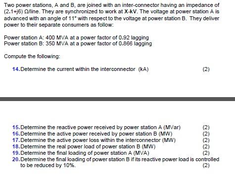 Solved Two power stations, A and B, are joined with an | Chegg.com