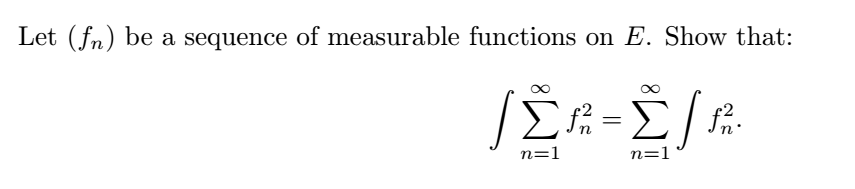 Solved Let (fn) be a sequence of measurable functions on E. | Chegg.com
