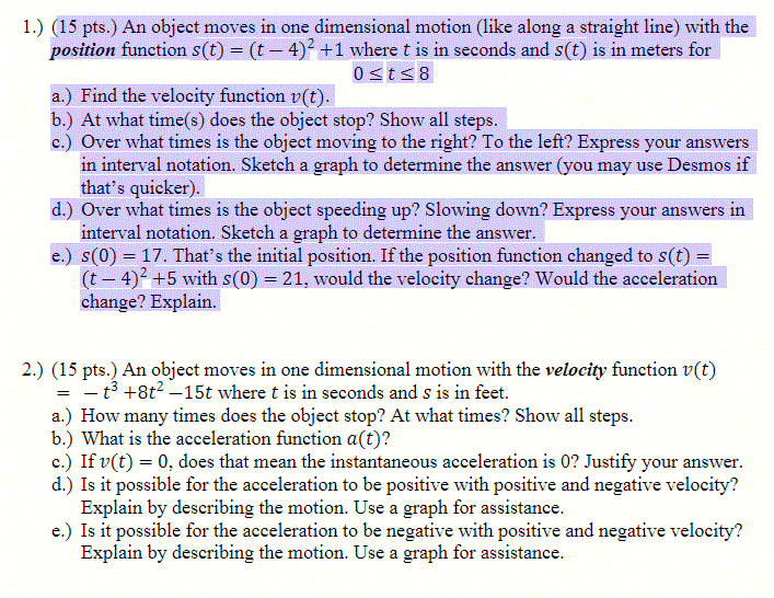 Solved 1.) (15 pts.) An object moves in one dimensional | Chegg.com