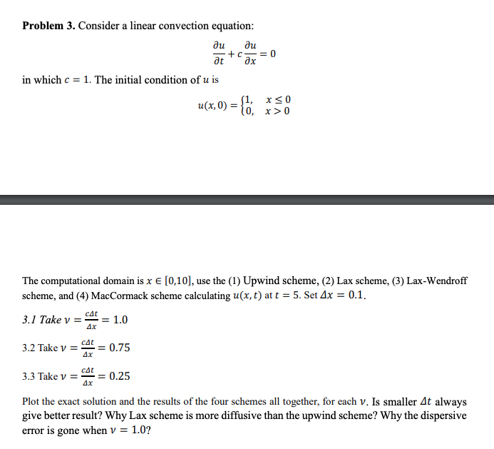 +c=0 Problem 3. Consider a linear convection | Chegg.com