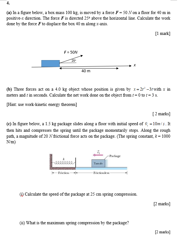 Solved (a) In a figure below, a box mass 100 kg, is moved by | Chegg.com