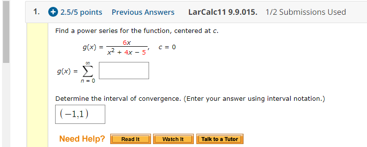 Solved 1. + 2.5/5 points Previous Answers LarCalc11 9.9.015. | Chegg.com