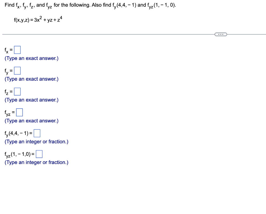 Solved Find fx,fy,fz, and fyz for the following. Also find | Chegg.com