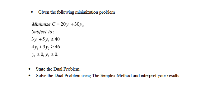 Solved . Given the following minimization problem Minimize C | Chegg.com