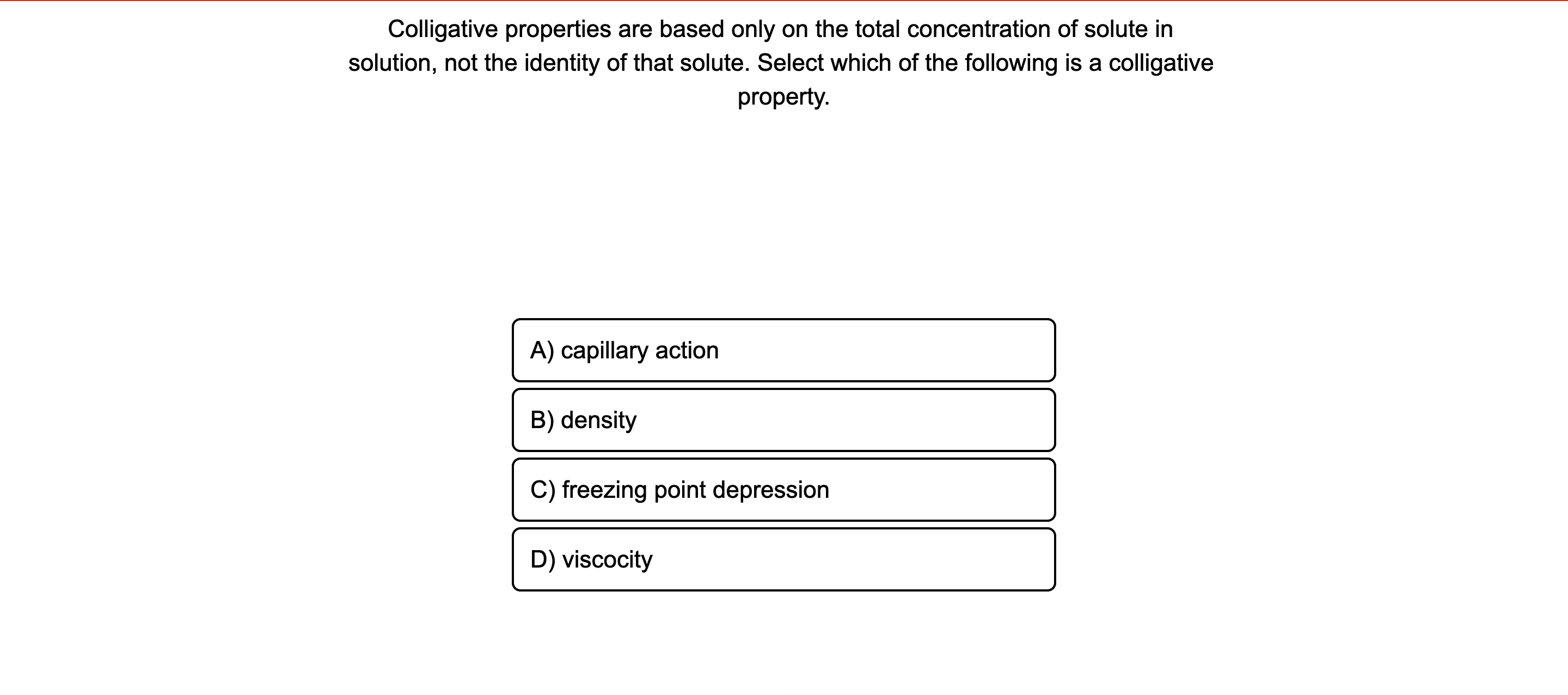 Solved Colligative properties are based only on the total | Chegg.com