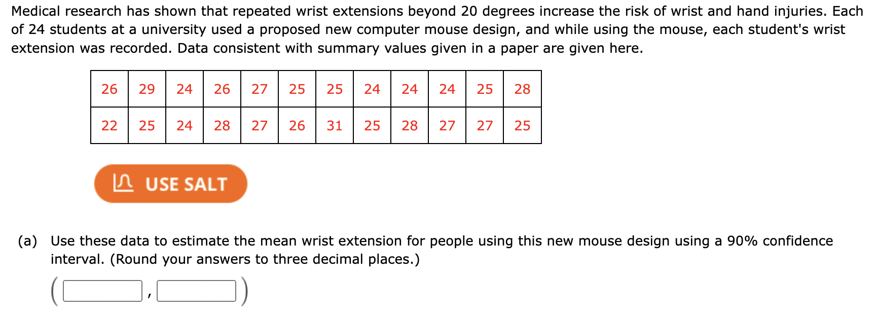 Solved Medical research has shown that repeated wrist | Chegg.com