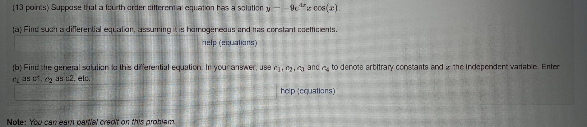 Solved (13 points) Suppose that a fourth order differential | Chegg.com