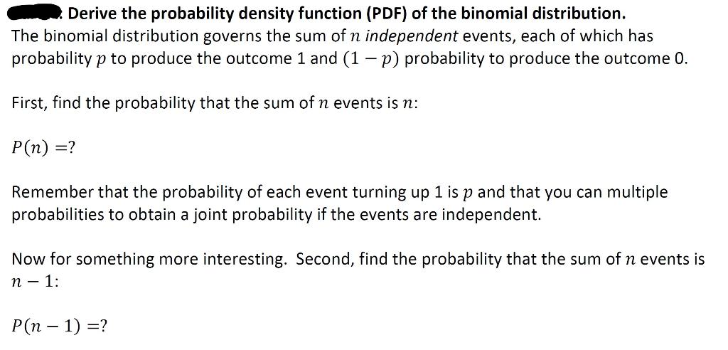 Solved Derive the probability density function (PDF) of the | Chegg.com